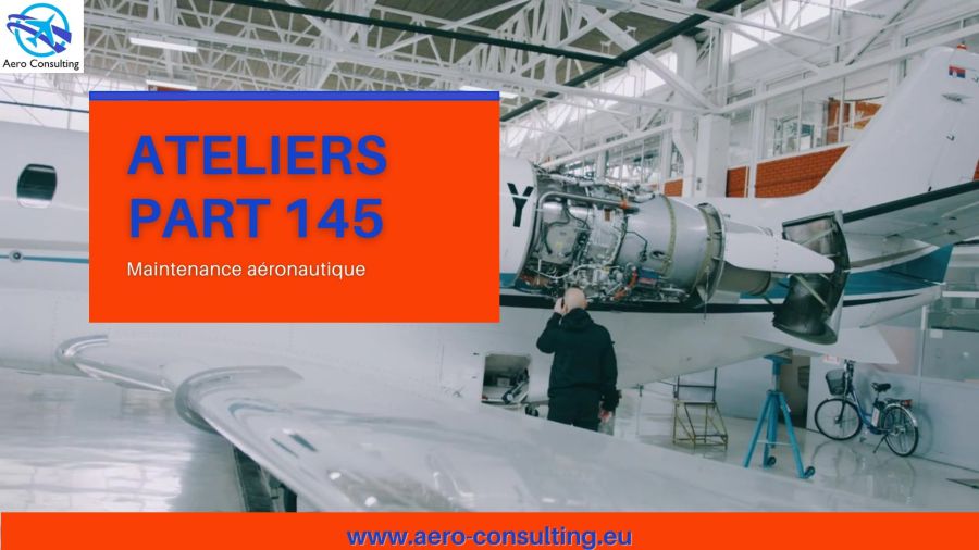Maintenance aéronautique Ateliers part 145 SGS Sécurité Matières ...